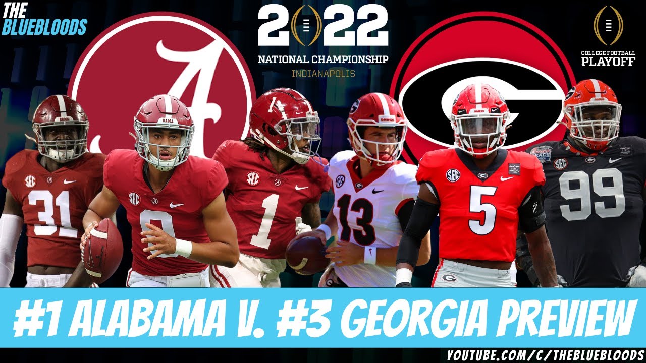 2021 CFP National Championship Preview: Alabama vs Georgia | The ...