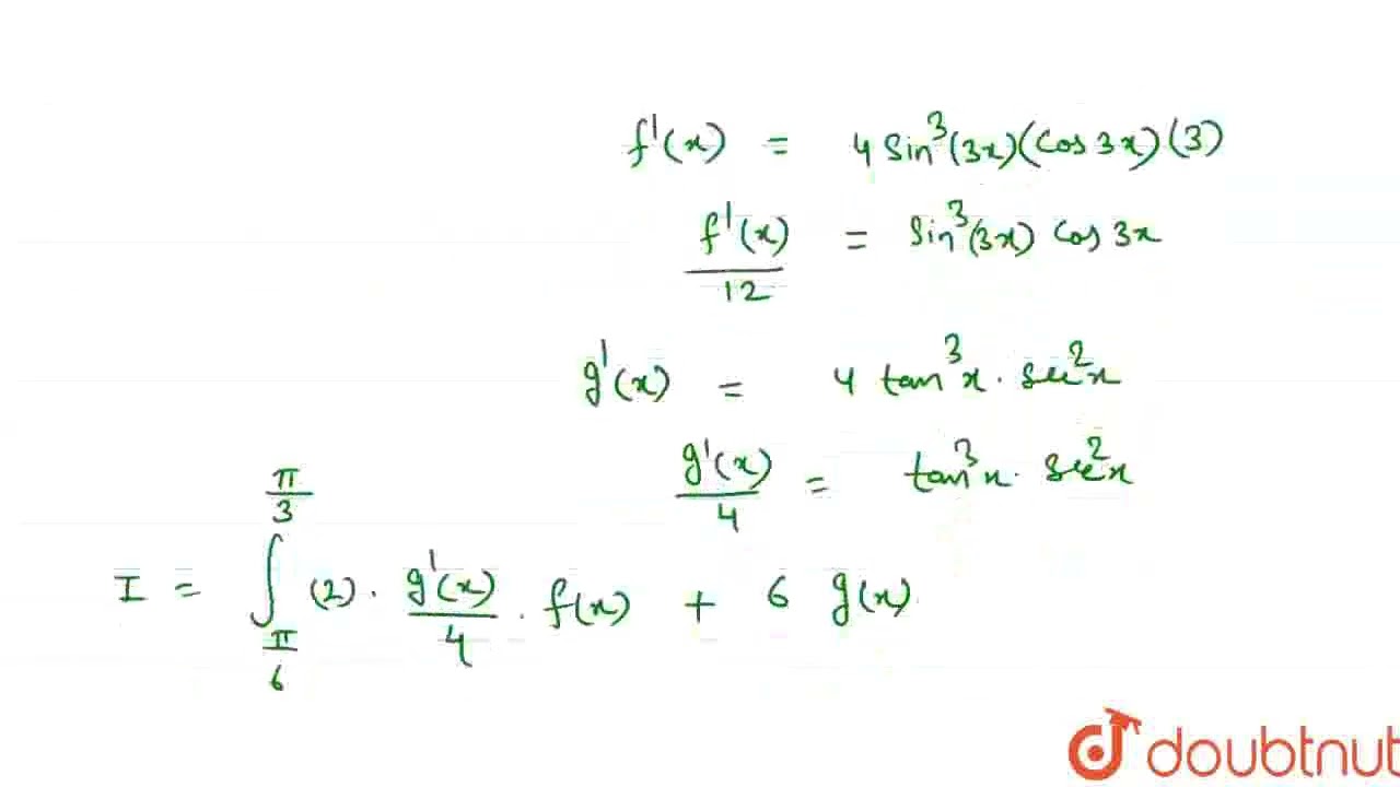 Int pi 6 pi 3 Tan 3xsin 2 3x 2sec 2x Sin 2 3x 3tanx sin6x dx Int pi 6 pi 3 Tan 3xsin 2 3x 2sec 2x Sin 2 3x 3tanx sin6x dx