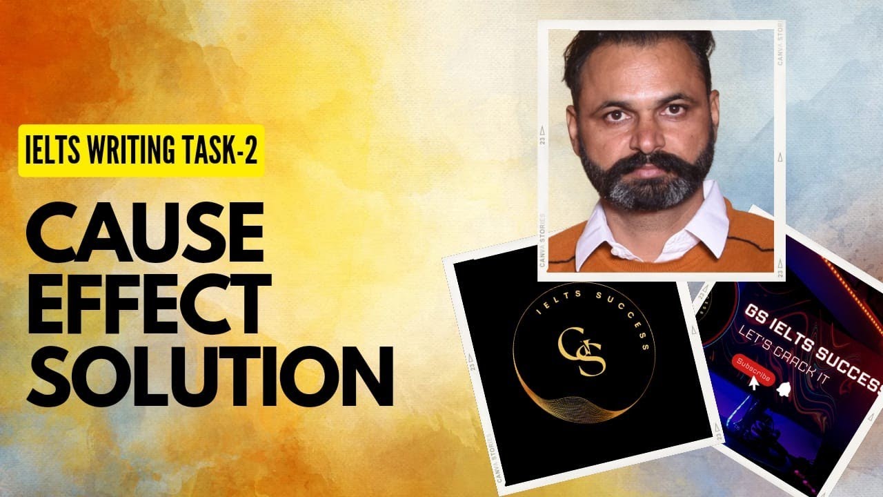 IELTS Writing Task 2 Cause, Effect & Solution - YouTube