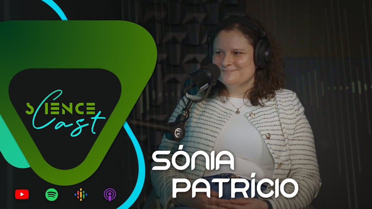 ScienceCast | Ep02 | Sónia Patrício - Rumo à revolução industrial 4.0 ...