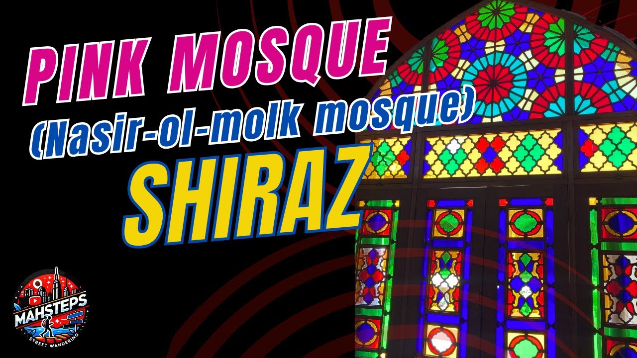 Nasir-ol-Molk Mosque (Pink Mosque) in Shiraz | A Stunning Masterpiece ...