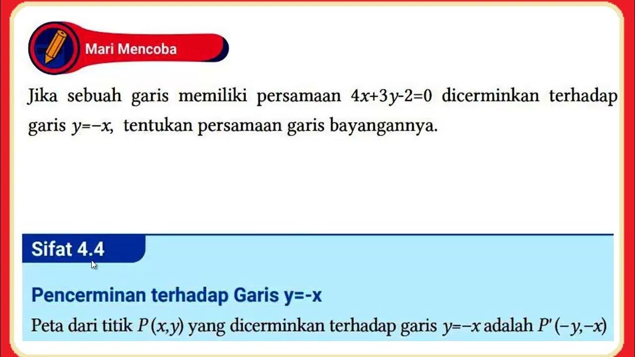 jika-sebuah-garis-memiliki-persamaan-4x-3y-2-0-dicerminkan