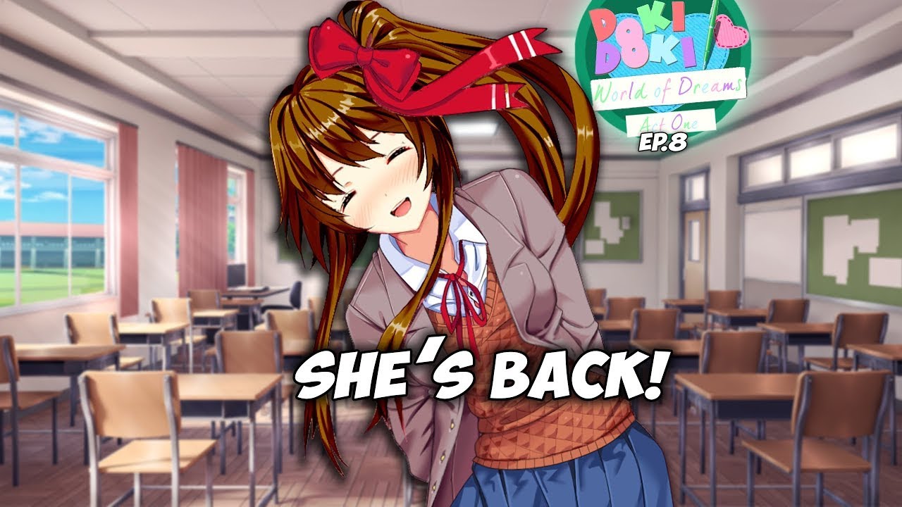 SAYONIKA IS BACK!?|DDLC World of Dreams Act 1#8 - YouTube