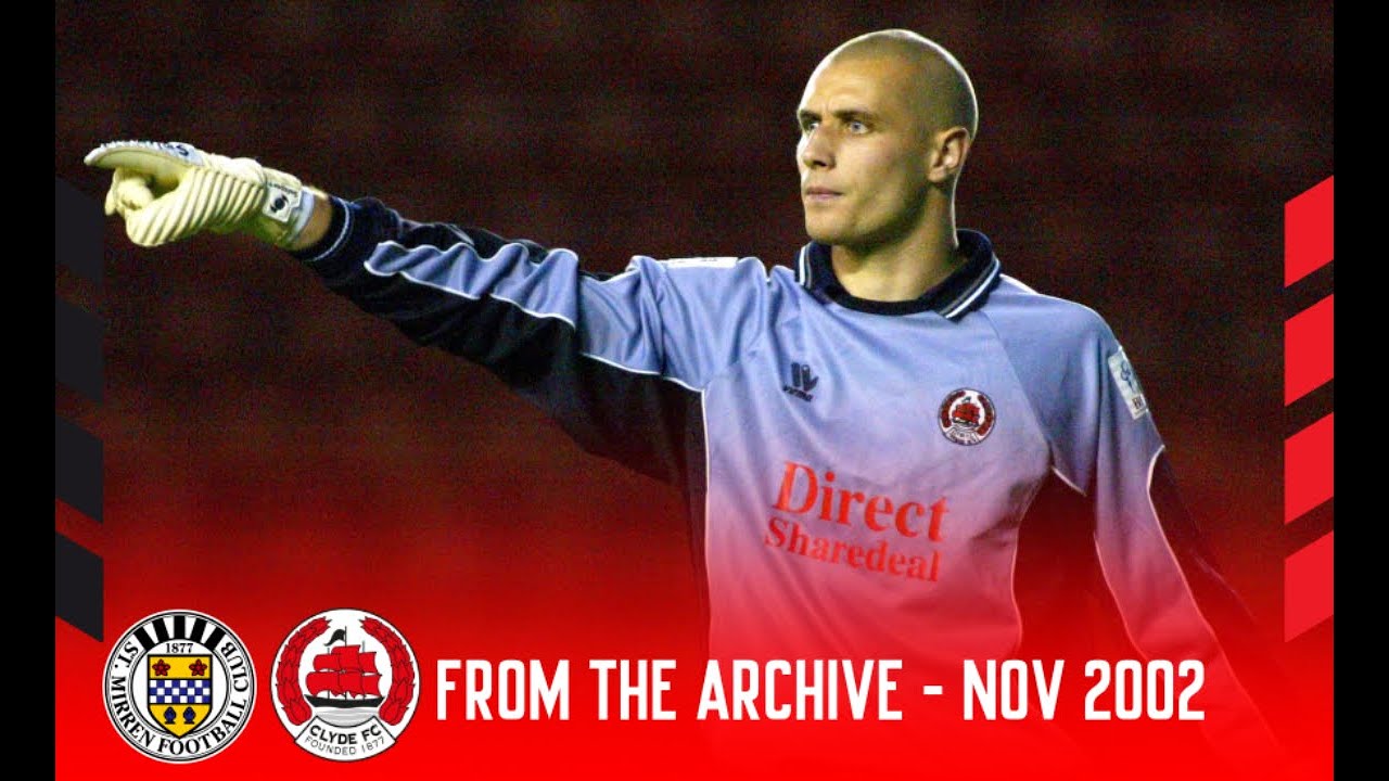 ARCHIVE | St Mirren 1 - 4 Clyde | 9th Nov 2002 | Scottish First ...