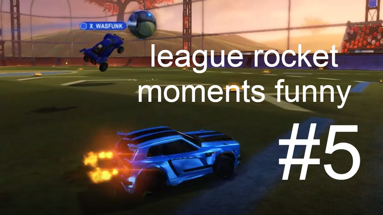 Rocket League Funny Moments #5 - YouTube