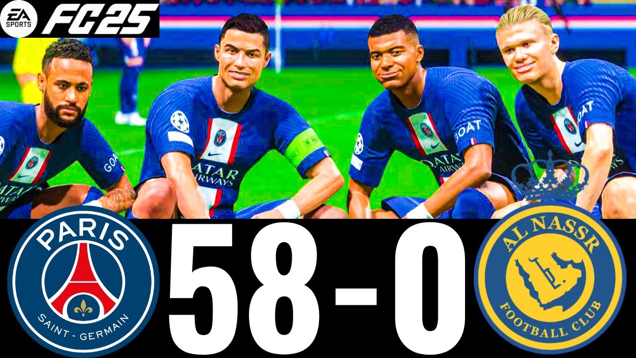 FC 25 -MESSI RONALDO NEYMAR & MBAPPE | ALL STARS | PSG 58-0 AL NASSR ...