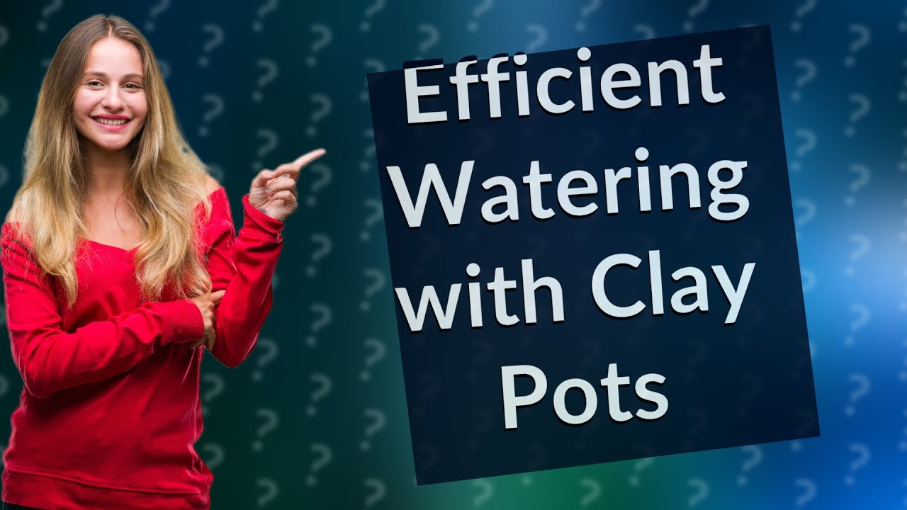How Does Clay Pot Irrigation Work for Efficient Watering? - YouTube