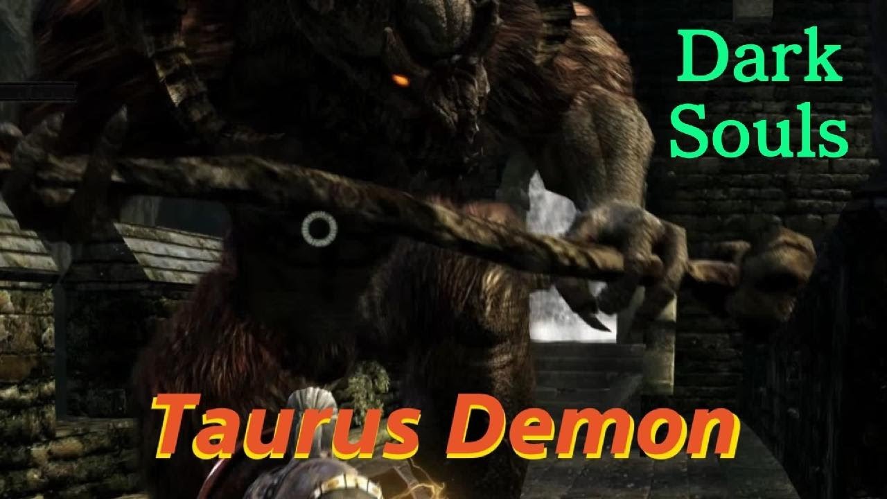 DARK SOULS: REMASTERED/Taurus Demon - YouTube