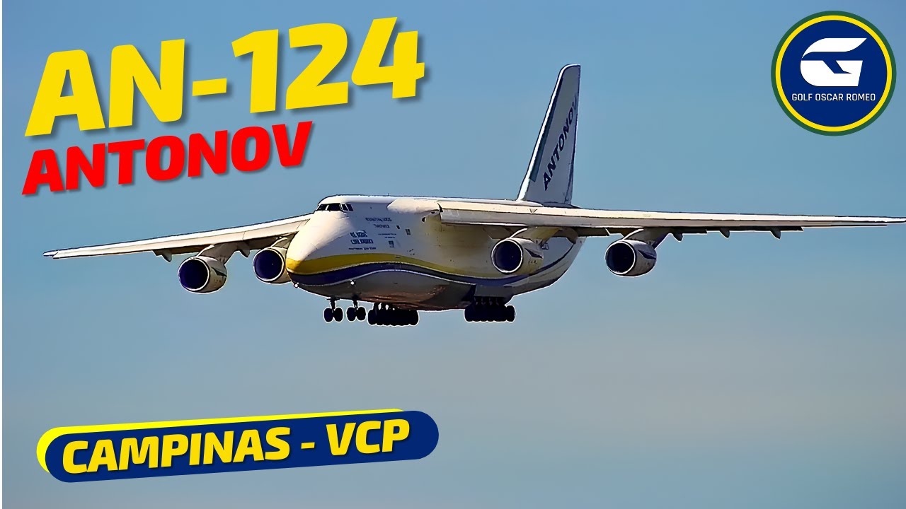 FLAGRAMOS O GIGANTE AN-124 ANTONOV EM CAMPINAS VIRACOPOS VCP! - YouTube