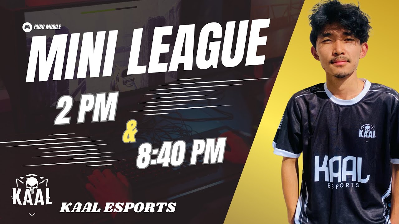 KAAL ESPORTS PRESENTS PUBG MINI LEAGUE LIVE - YouTube