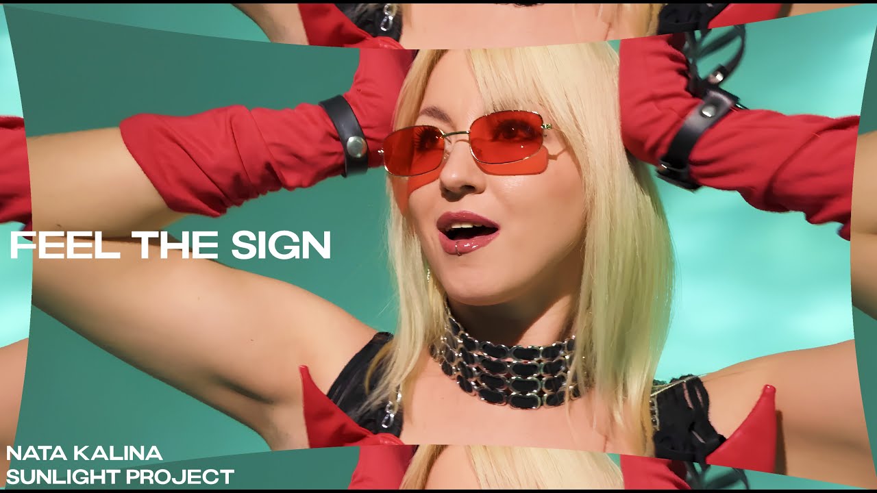 Sunlight Project, Nata Kalina - Feel the sign - YouTube