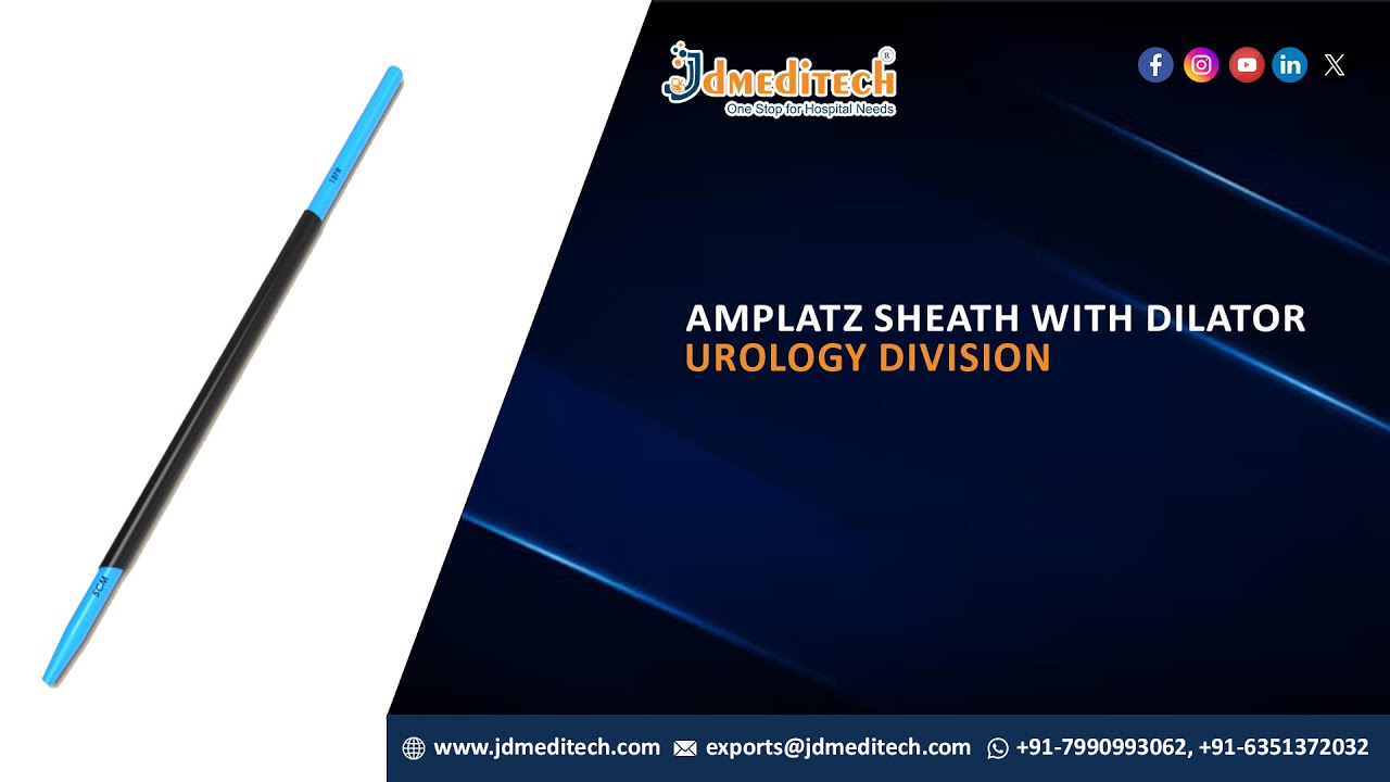 Amplatz Sheath | Urology disposable | JDMeditech india - YouTube