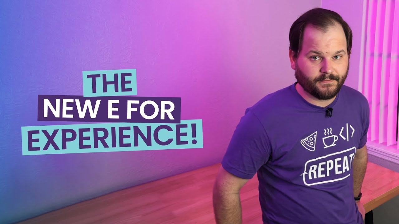 Google’s Recent QRG Update: EAT becomes EEAT With Added Experience ...