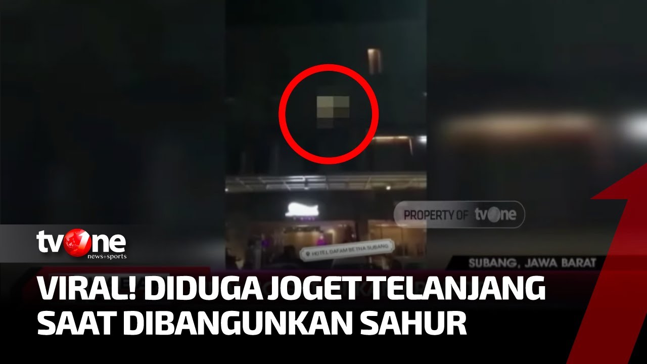 Aksi Nekat Joget di Kamar Hotel Tanpa Busana Viral di Media Sosial ...