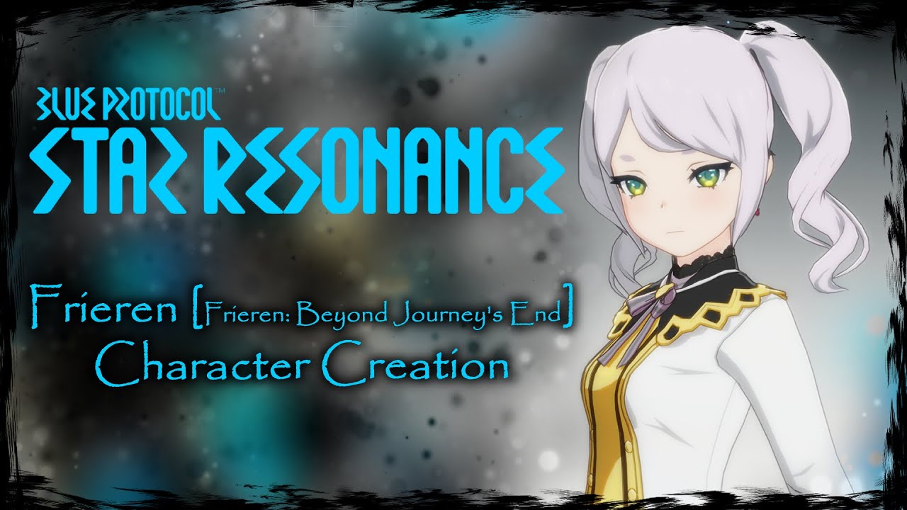 BLUE PROTOCOL: STAR RESONANCE || Frieren [Beyond Journey's End ...