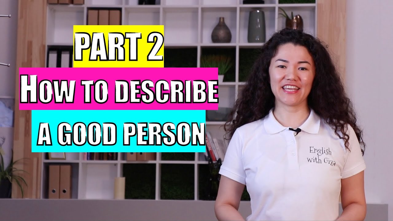 10 positive adjectives to describe a good person PART 2 - YouTube