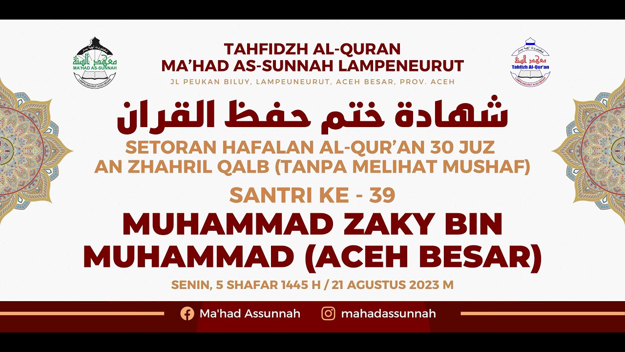 🔴 [LIVE] | Syahadah Setoran Hafalan 30 Juz Muhammad Zaky | Santri Ke ...