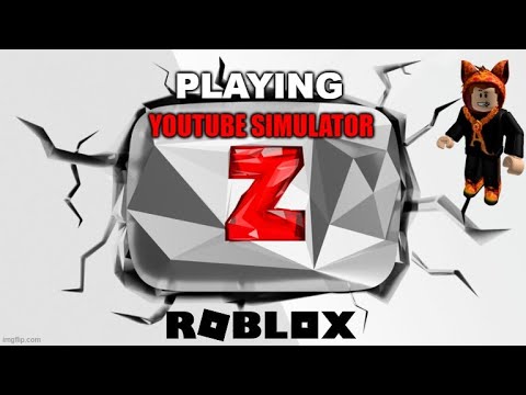 PLAYING ROBLOX YOUTUBE SIMULATOR Z!!! | THIS GAME IS DIFFERENT!!! - YouTube