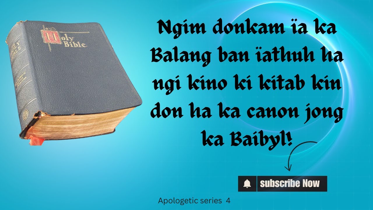 Ngim donkam ïa ka Balang ban ïathuh ha ngi kino ki kitab kin don ha ka ...