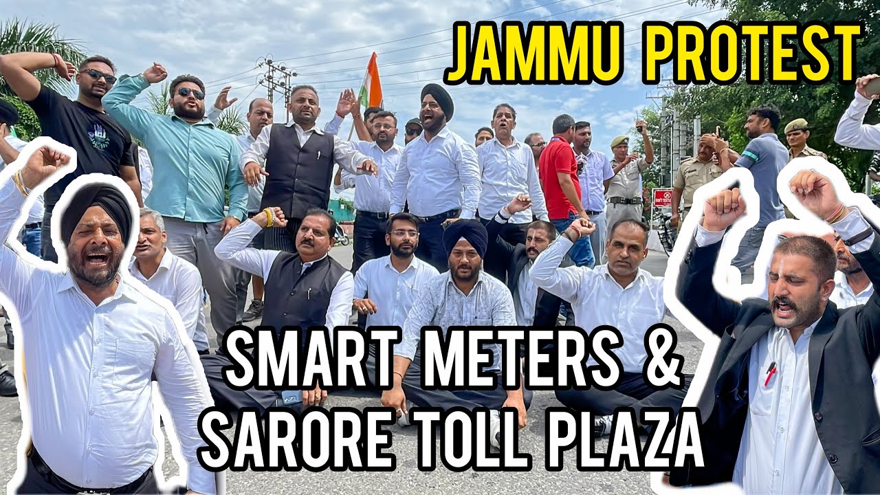 JAMMU BANDH | People Protest Over Smart Meters & Sarore Toll Plaza ...