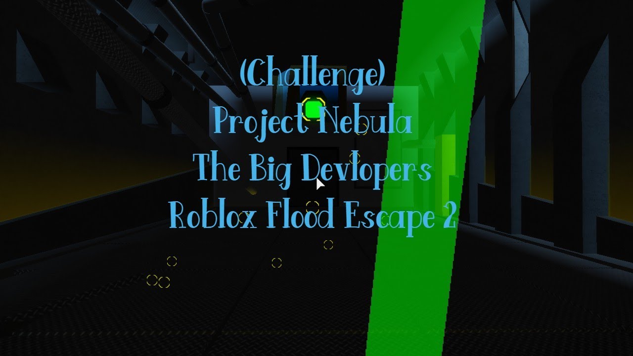 Roblox-Flood Escape 2:Project Nebula(Insane)(Solo)/Speedrun - YouTube