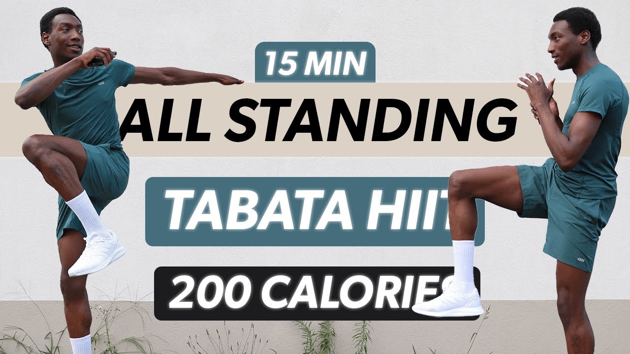 15 MIN SUPER SWEATY ALL STANDING TABATA HIIT WORKOUT | Burn 200 ...