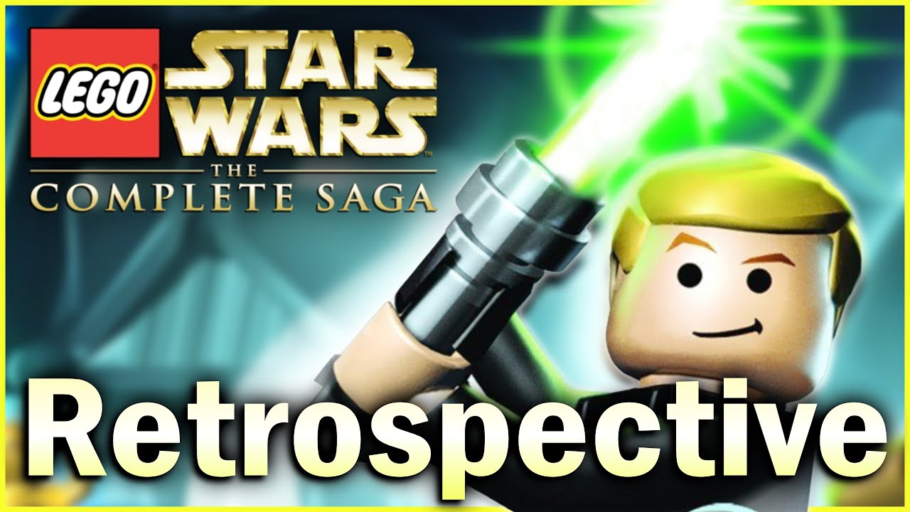 LEGO Star Wars: The Complete Saga | Retrospective & Analysis - YouTube