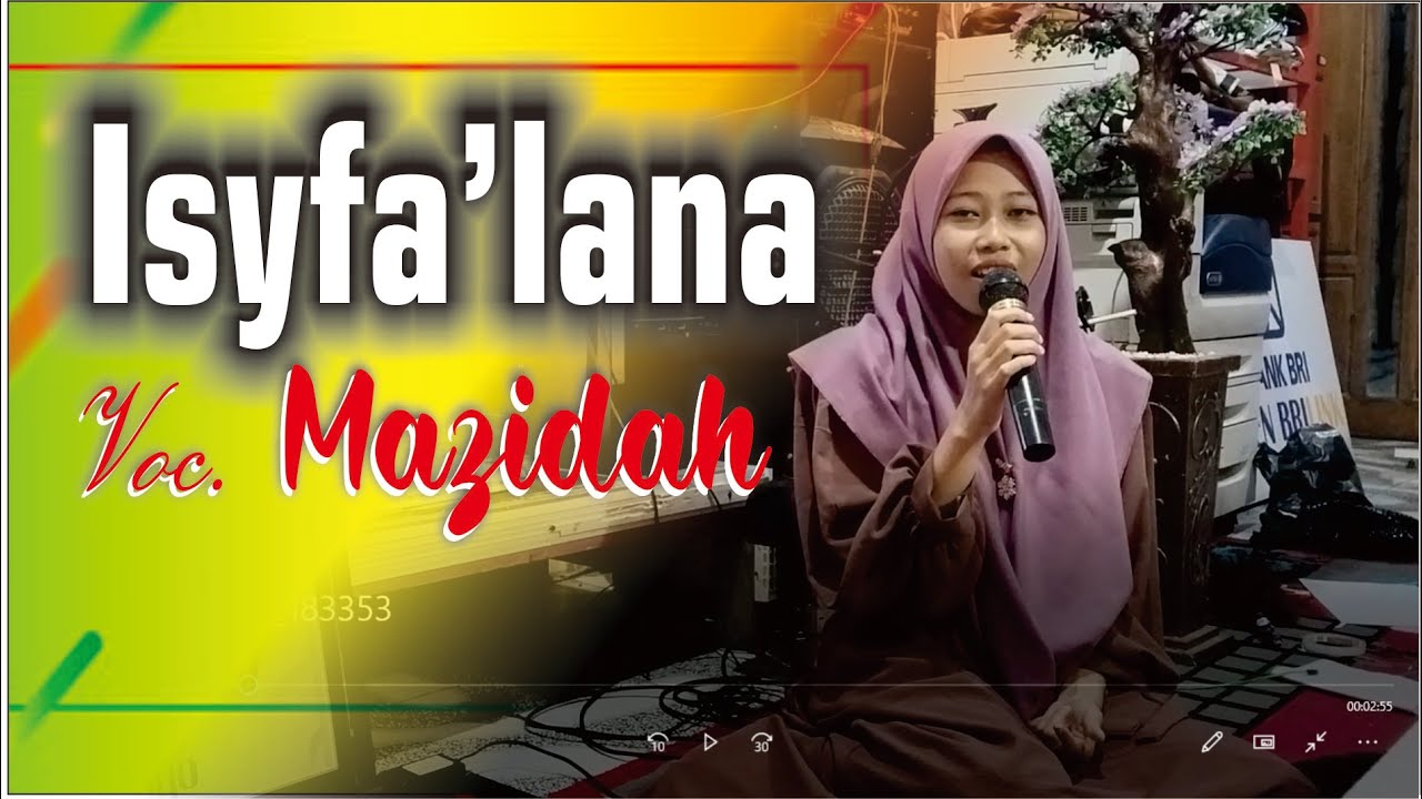 ISYFA'LANA + ASSALAMUALAIK BY MAZIDAH - YouTube
