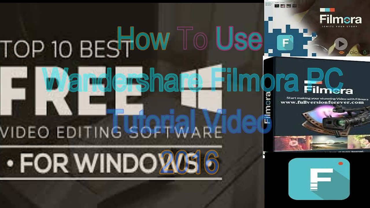 How To Use Easy Wondershare Filmora PC Tutorial Video 2016 - YouTube