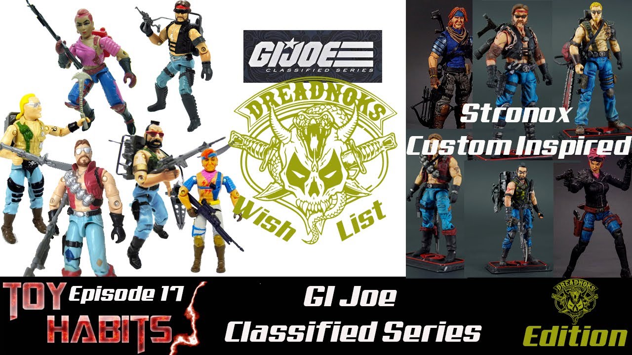 DREADNOKS Edition: Vintage & Custom Inspired GI Joe Classified Series ...