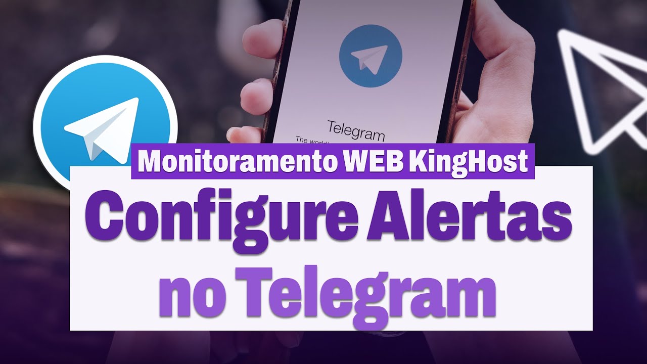 Como Adicionar Monitoramento WEB e Configurar Alertas no Telegram | Tutorial KingHost - YouTube