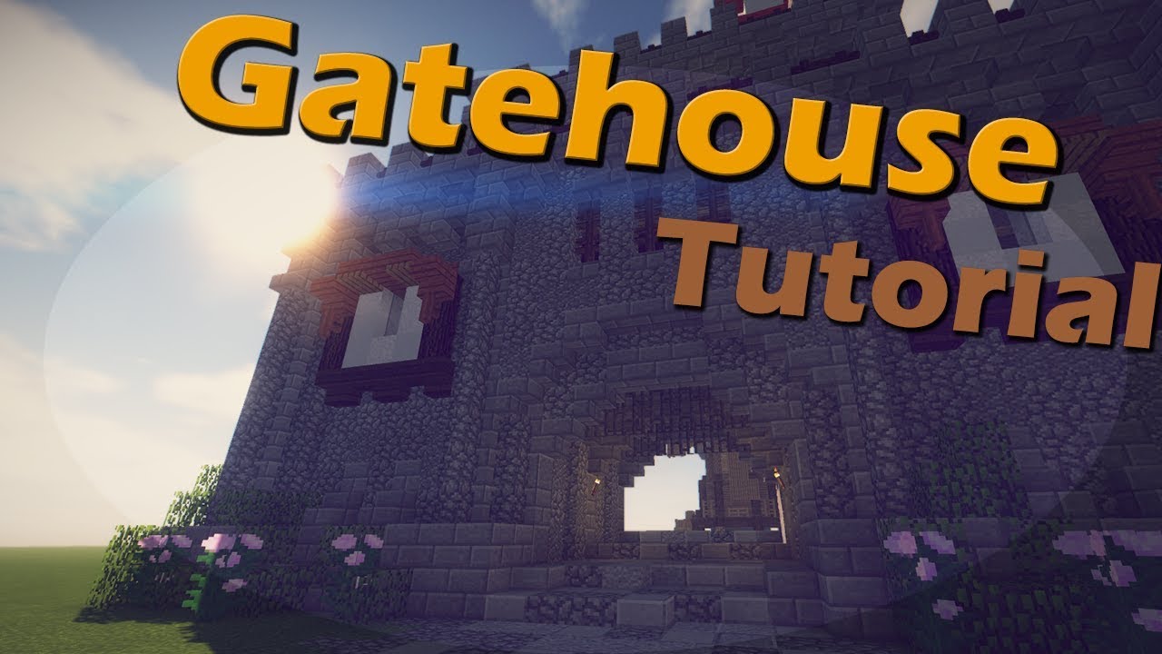EASY Medieval Castle GateHouse tutorial :: Minecraft 1.12 Creative ...