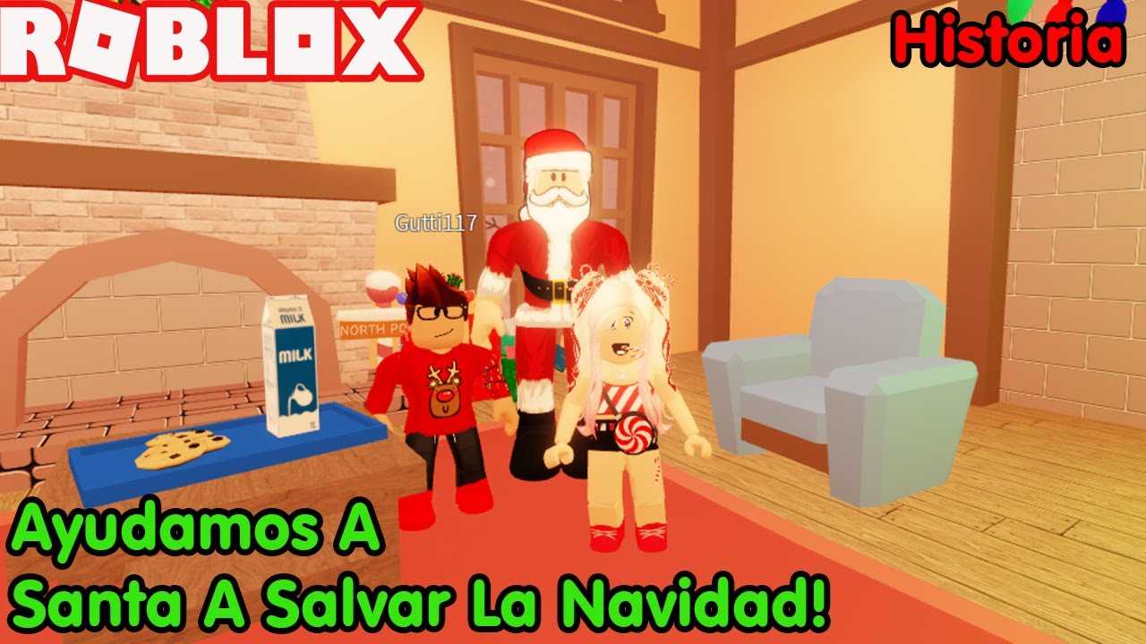 🎅🏻Roblox Ayudamos A Santa A Salvar La Navidad! Historia🎄🎄 - YouTube