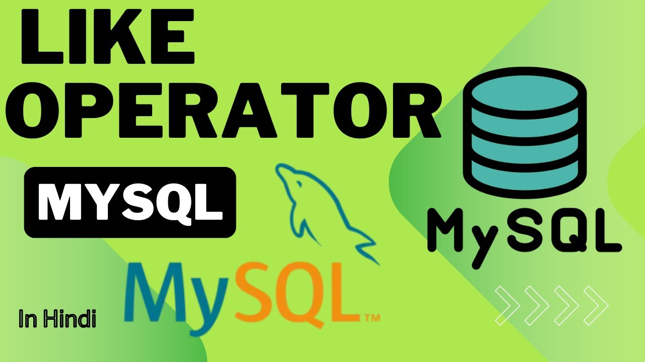 LIKE Operator in MySQL || In Hindi - YouTube