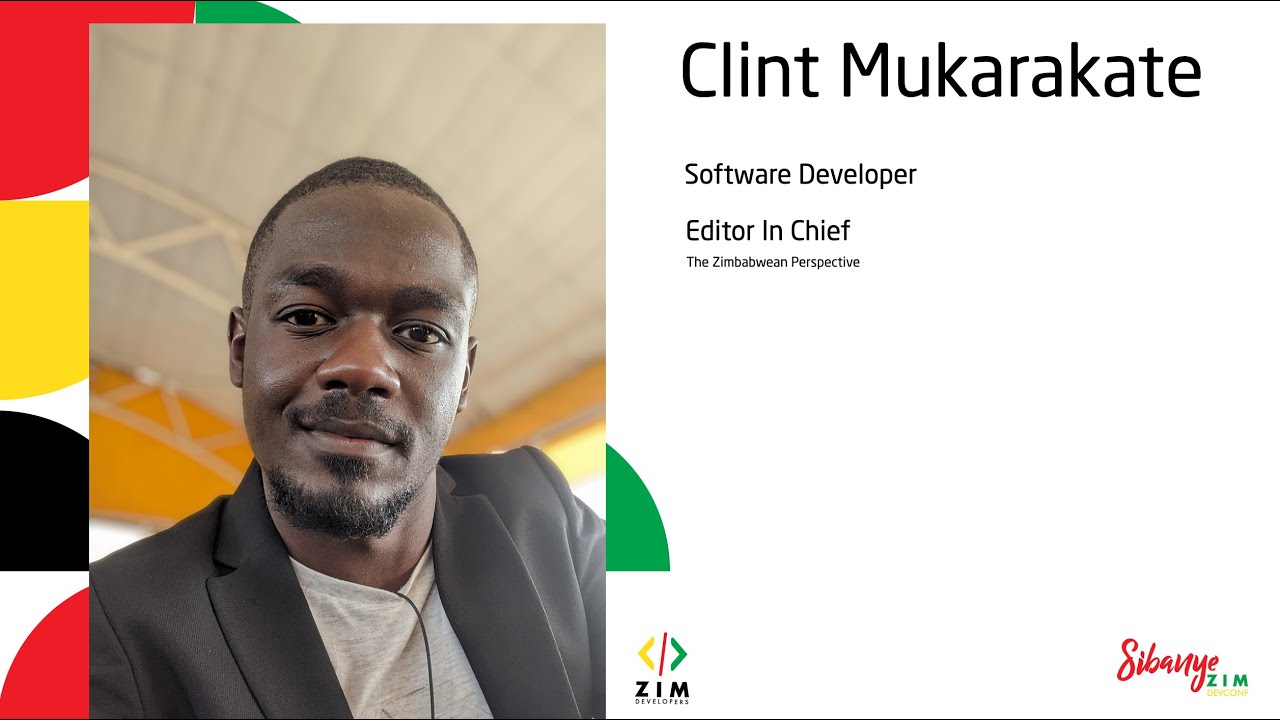Sibanye Zim Dev Conf 23: Meet Our Speaker: Clint Mukarakate - YouTube
