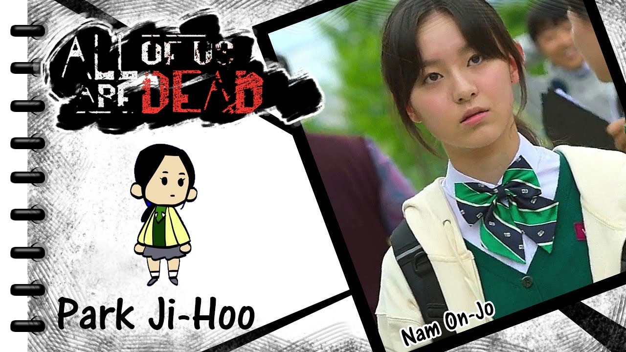 All Of Us Are Dead Netflix - Nam On-Jo (Park Ji-Hoo) - YouTube