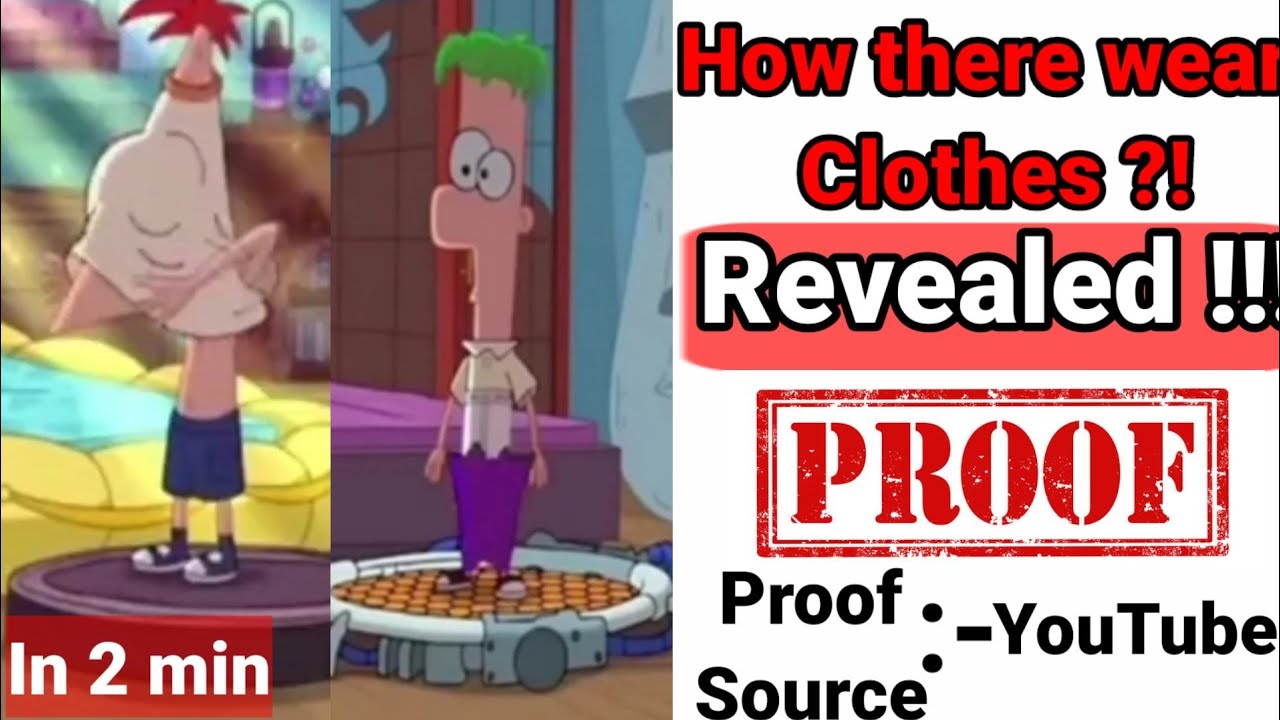 How Phineas and Ferb Wear Clothes !!! Revealed - YouTube