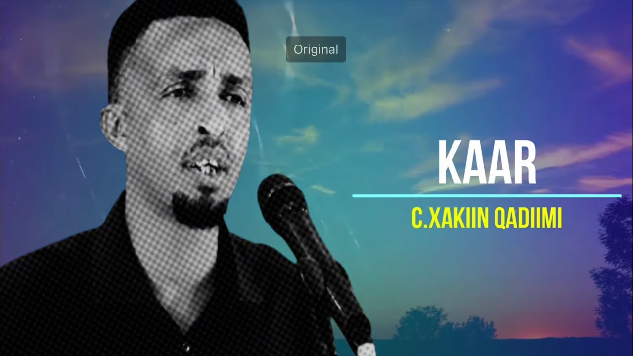 KAAR | QADIIMI | SAXARDIID | CAGAF | BASHAAR | LYRICS - YouTube