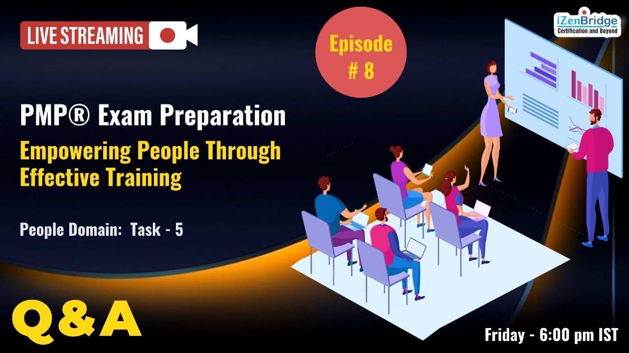 PMP Live Ep #8 - Empowering People with Effective Training & Q&A ...