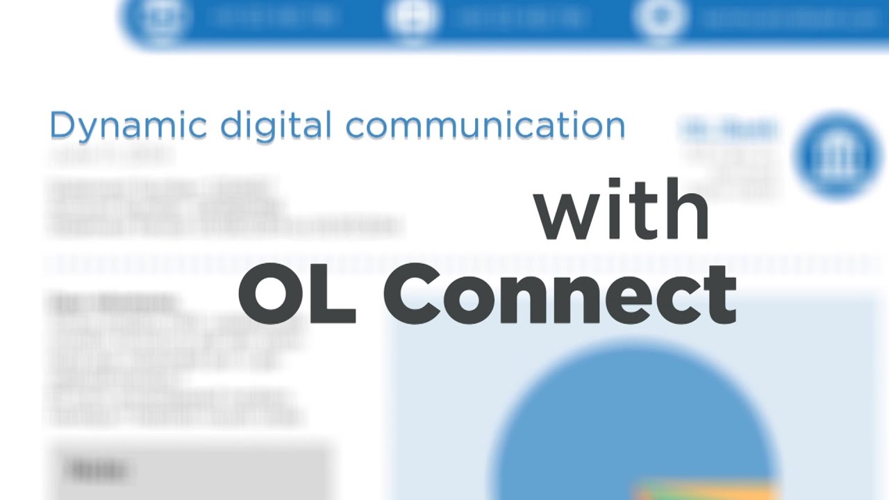 Dynamic Digital Communications with OL Connect - YouTube