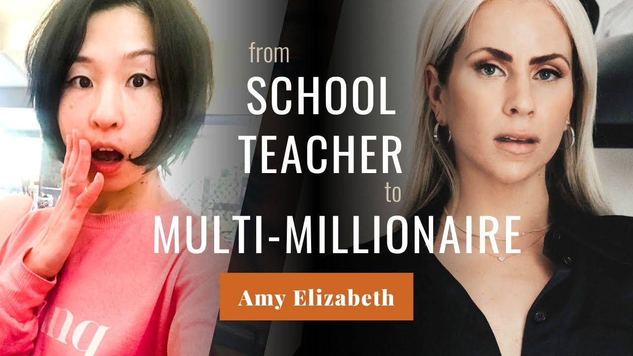 14. From school teacher to multi-millionaire, with Amy Elizabeth - YouTube