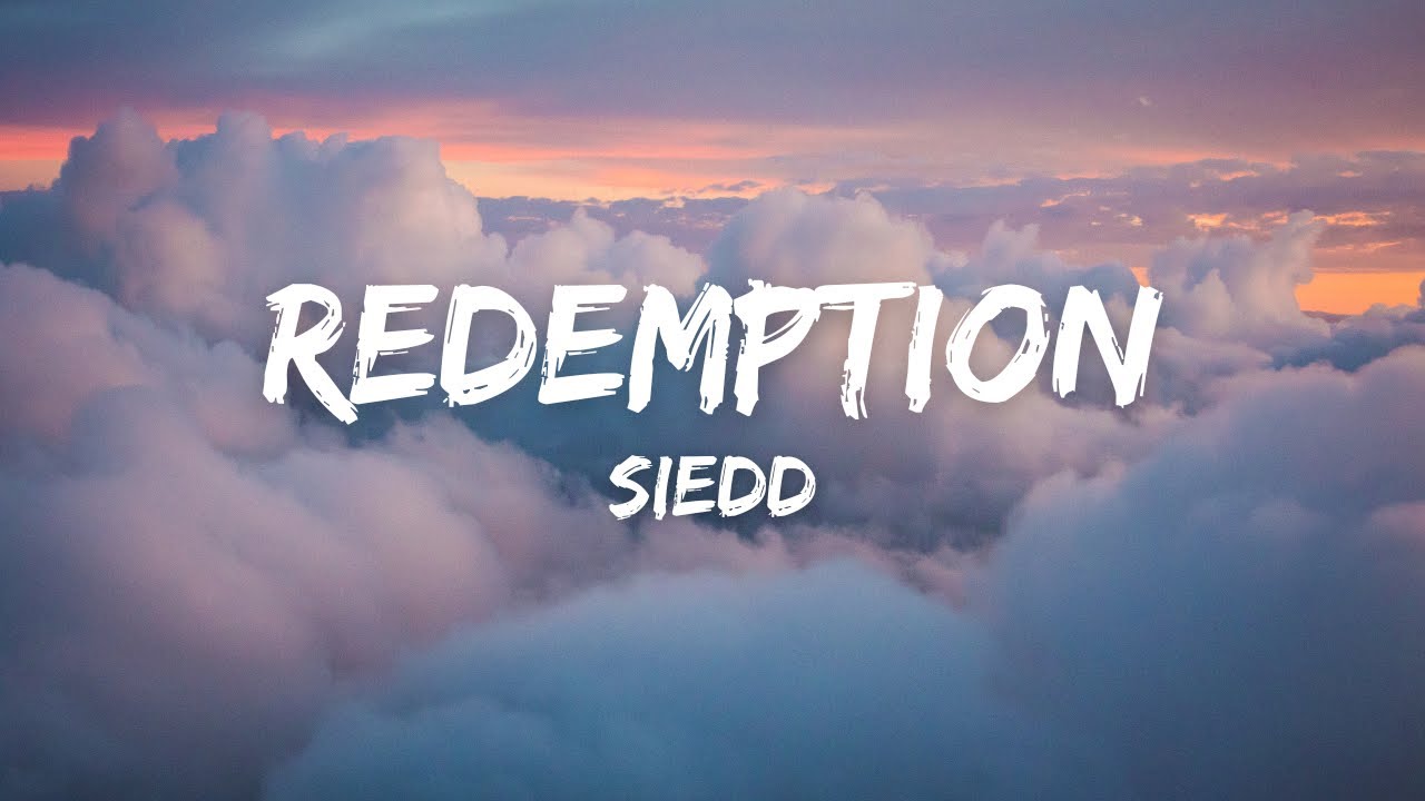 Siedd - Redemption (Lyrics) - (Vocals Only) - YouTube