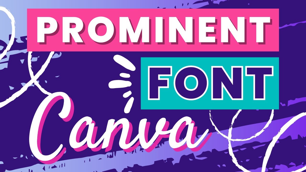 How to Use Prominent Font in Canva: Make Your Text Stand Out! - YouTube
