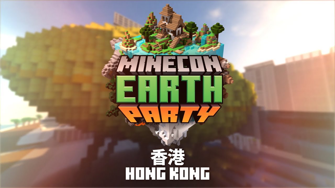 MINECON Earth Party 來到香港啦! 快D來同我地一齊慶祝下! - YouTube