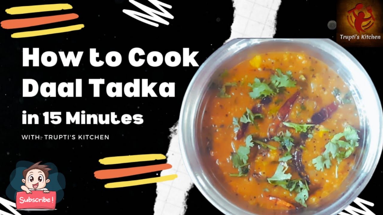 How to make Dhaba style Daal Tadka|पौष्टिक दाल तडका | Easy Dal Tadka ...