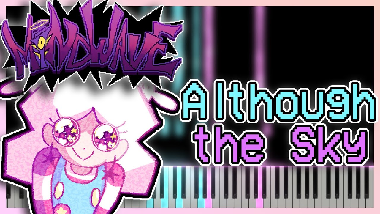 Although the Sky [Piano Cover] - MINDWAVE OST - YouTube