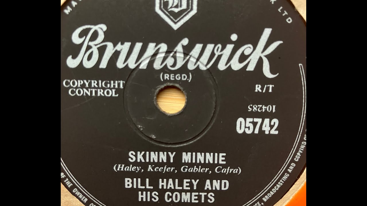 Skinny Minnie - Bill Haley And His Comets 78rpm - YouTube