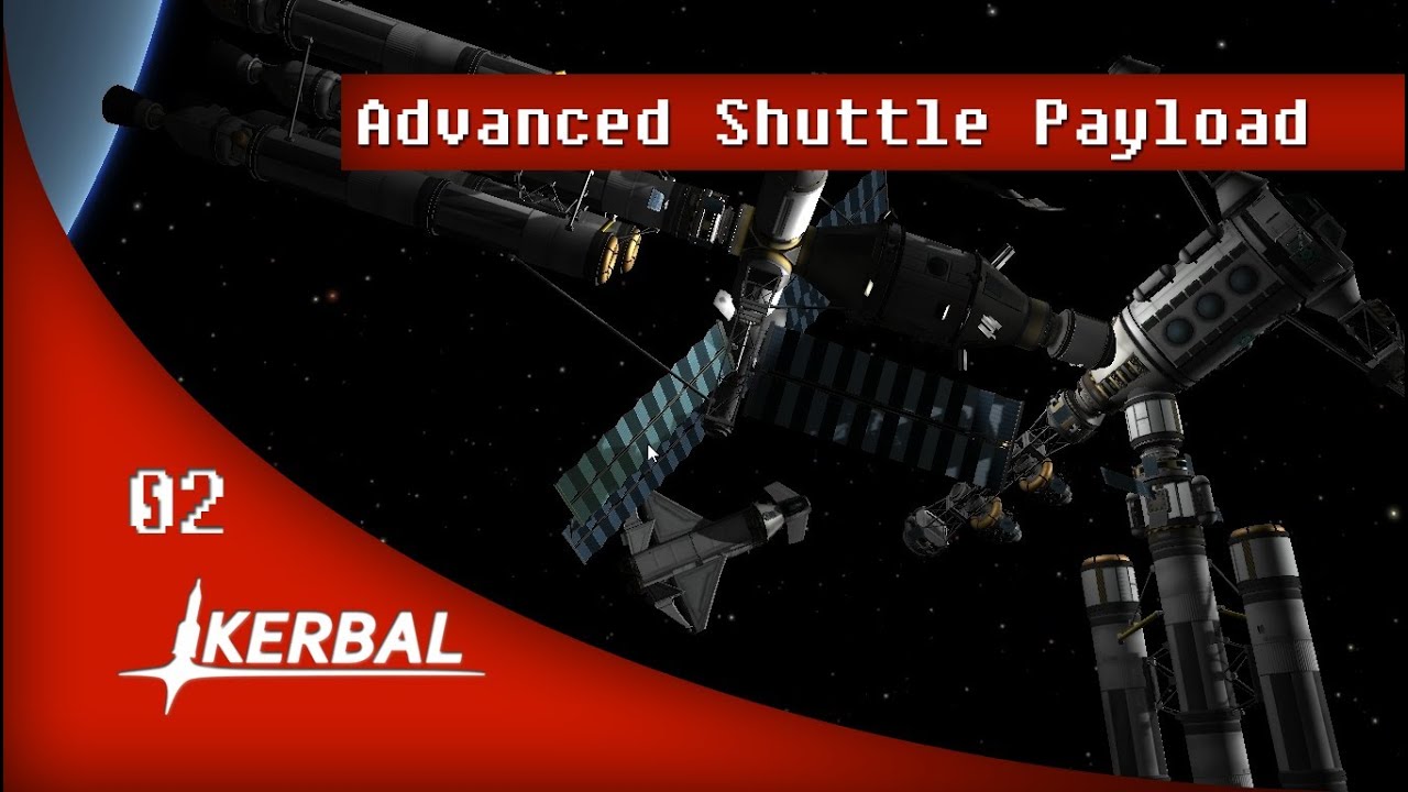 Advanced Shuttle Payload - Part 2 - Kerbal Space Program - YouTube