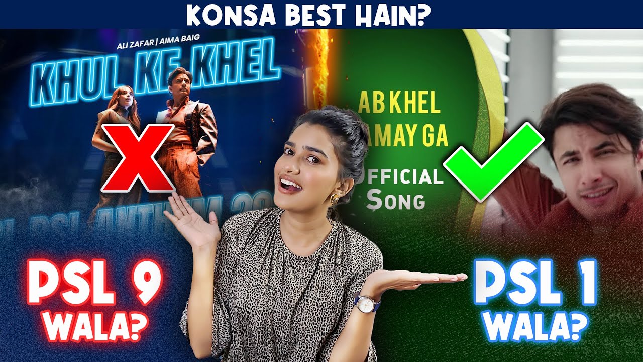 PSL 9 Anthem VS Ab Khel Jamay Ga | HBL PSL Official Anthem | Ali Zafar ...
