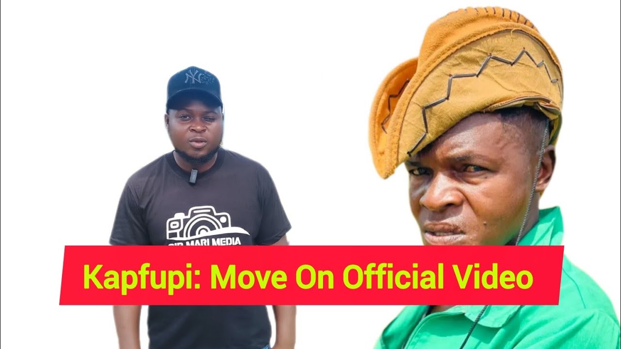 Kapfupi Move On Official Video Released - YouTube